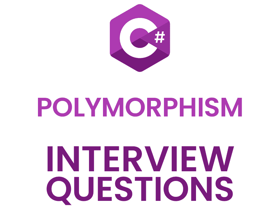 C# Polymorphism Interview Questions and Answers - ByteHide Blog C# Polymorphism Interview Questions and Answers - ByteHide Blog