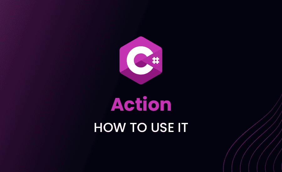 Action in C#: Tutorial (2024)