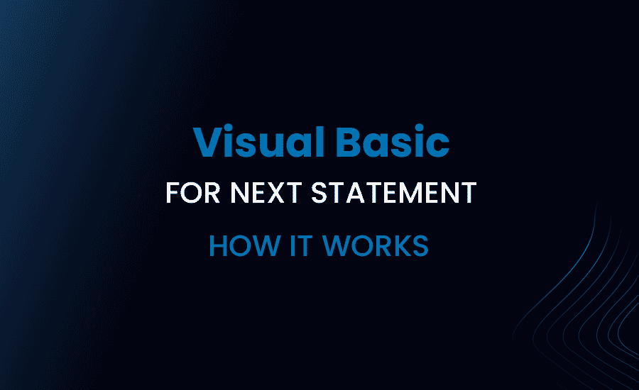 Visual Basic For...Next Statement - How It Works (2024)